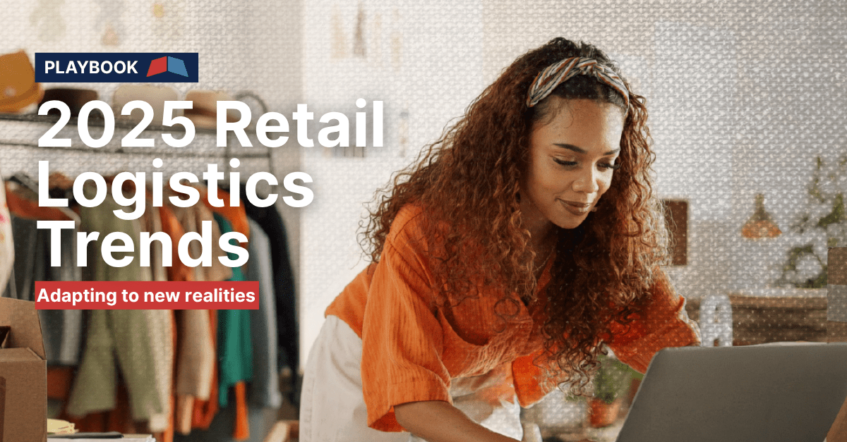 2025 Retail Logistics Trends | WSI